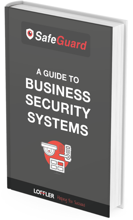 Business Security Systems Guide | Cloud-Based Security | Loffler